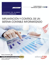 CUADERNO DEL ALUMNO IMPLANTACIÓN Y CONTROL DE UN SISTEMA CONTABLE INFORMATIZADO. UF0316 ...